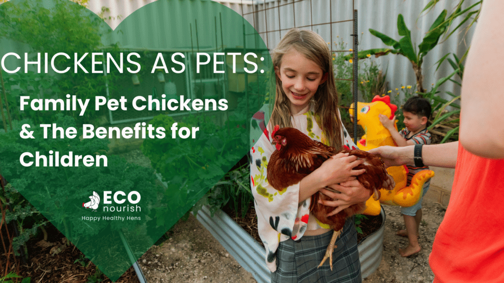 Chickens as Pets: Family Pet Chickens & The Benefits for Children ...